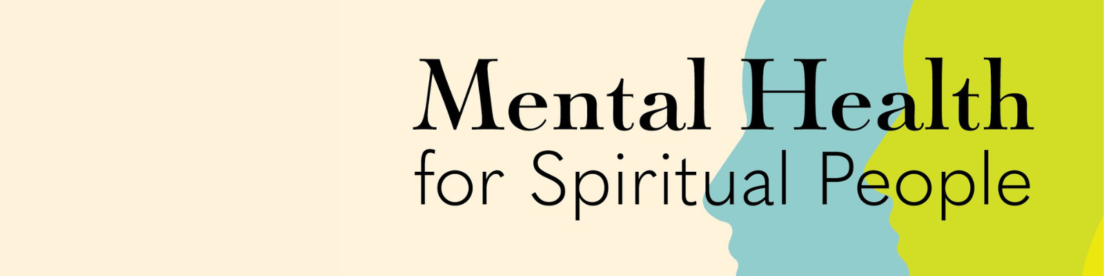 Mental Health for Spiritual People - Every Nation Brisbane