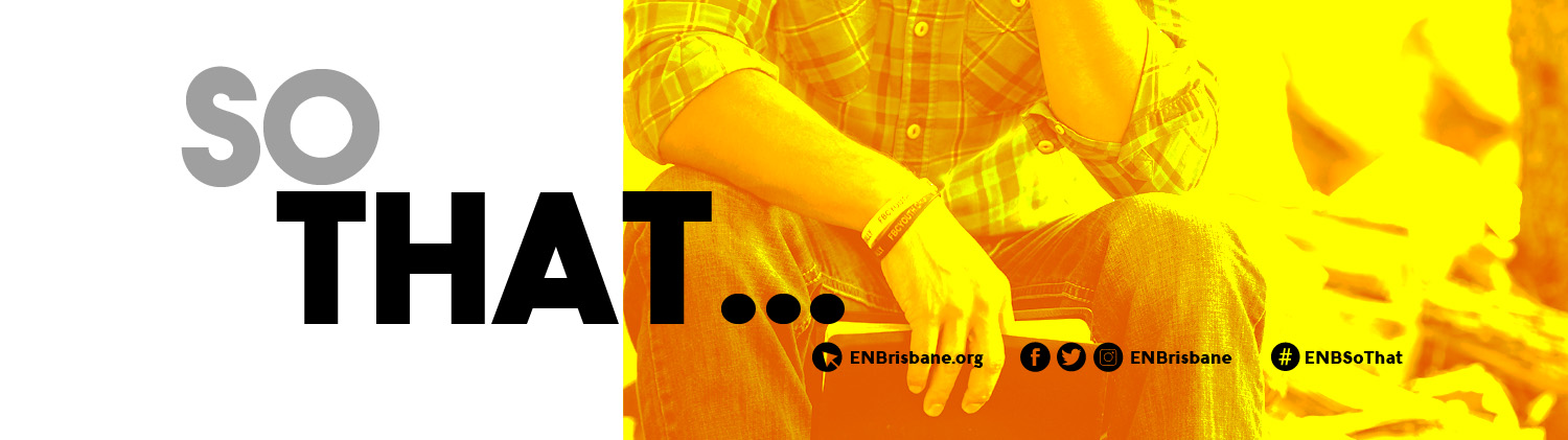 So That: These Things These Days - Every Nation Brisbane